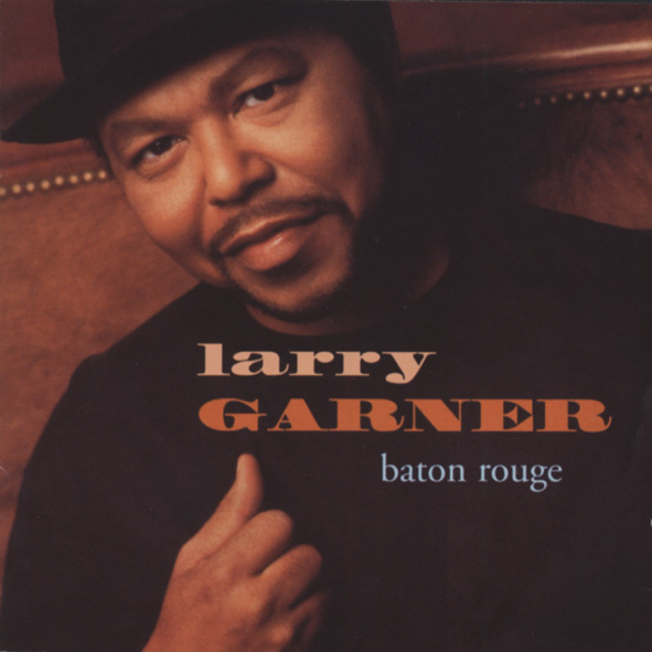 Larry Garner CD: Baton Rouge - Bear Family Records