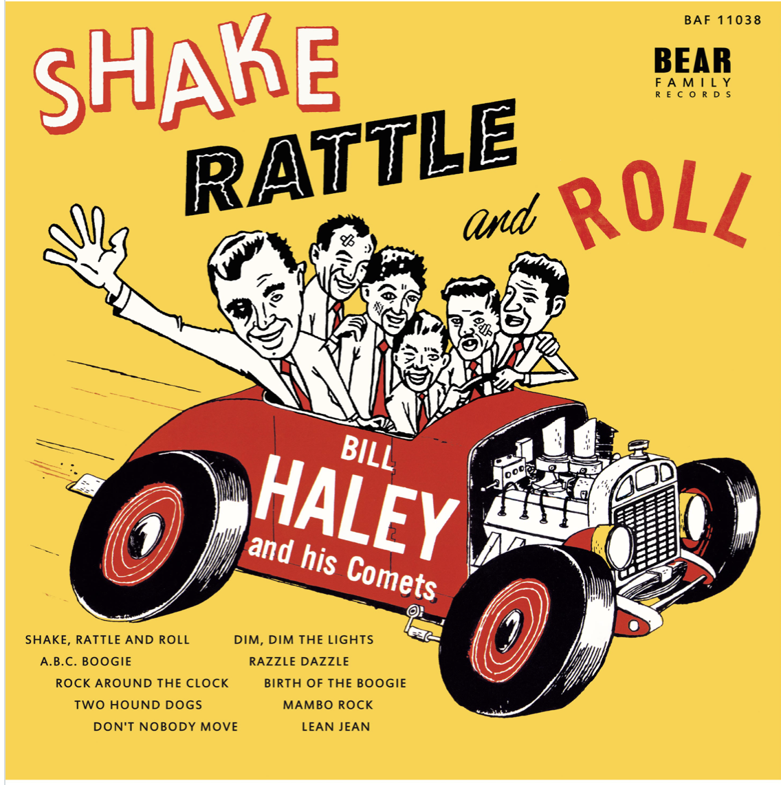 Bill Haley & His Comets LP: Shake, Rattle And Roll (LP, 10inch, Ltd.) - Bear Family Records