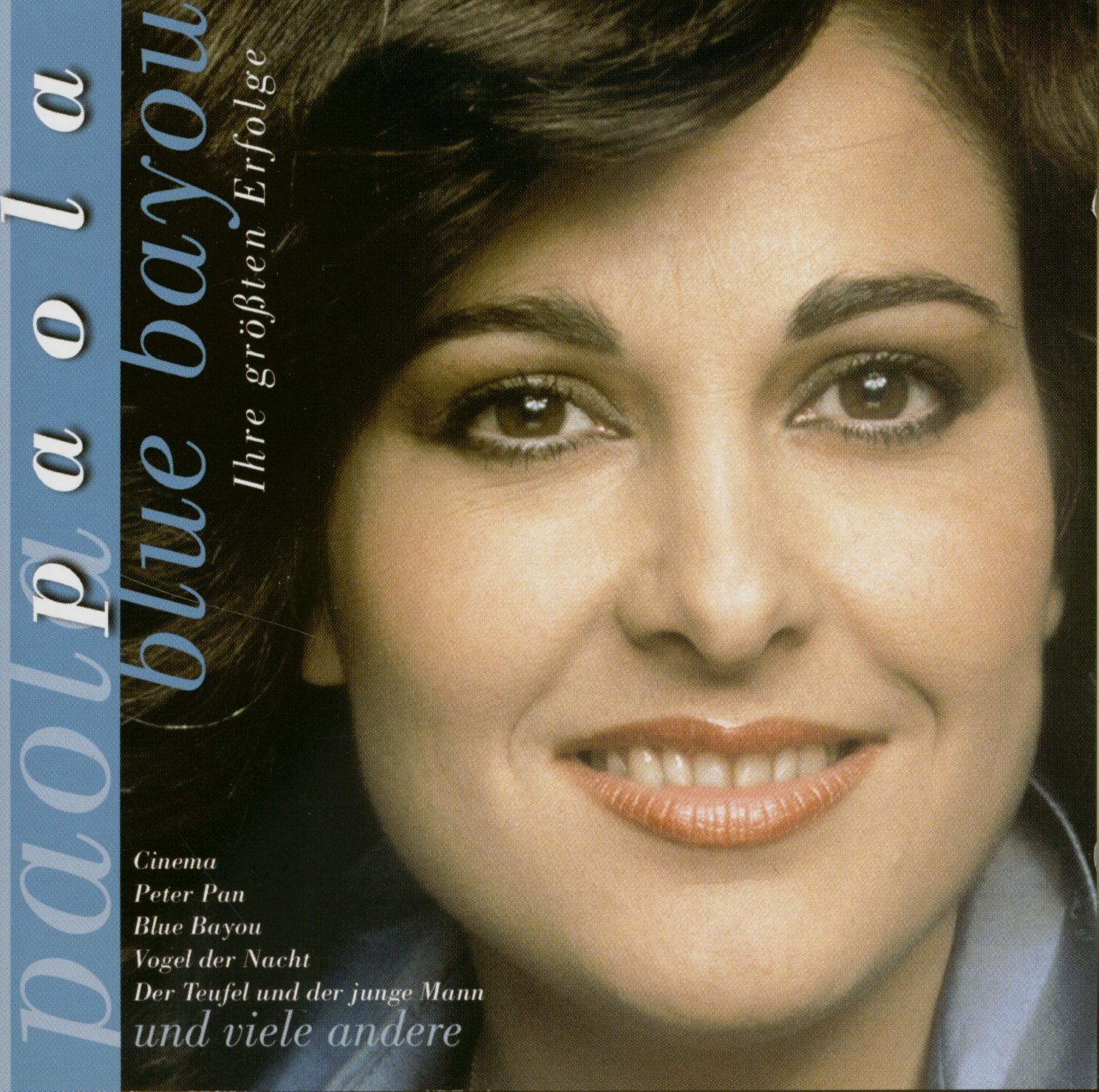 PAOLA CD: Blue Bayou - Ihre größten Erfolge (CD - Bear Family Records